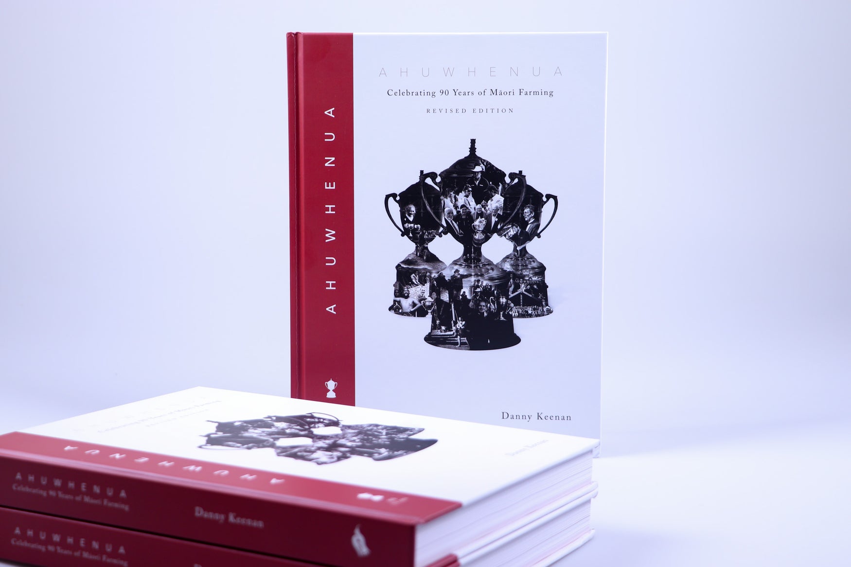 Ahuwhenua (Revised) Celebrating 90 Years of Māori Farming by Danny Keenan